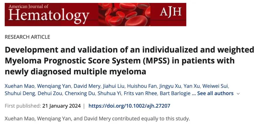 Am J Hematol | 安刚/邱录贵团队通过国内首个前瞻纵向血液病队列建立并验证多发性骨髓瘤的预后新模型（MPSS）医药新闻 ...