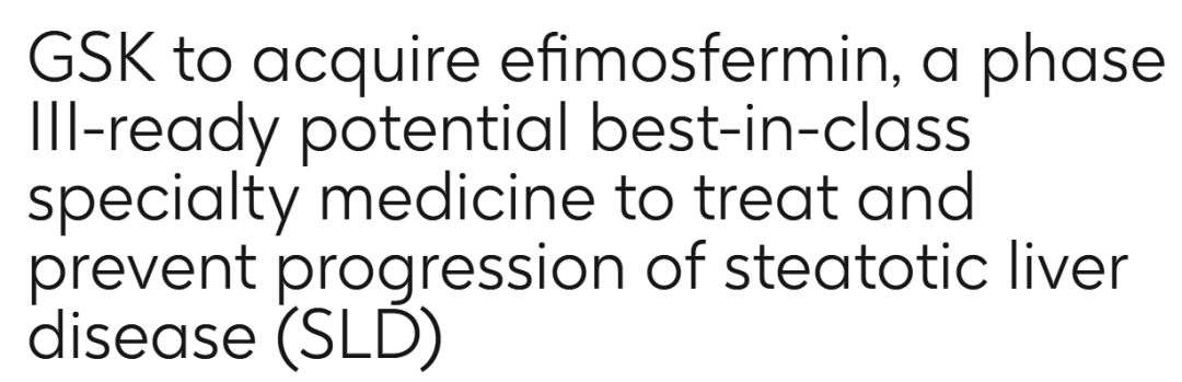 20亿美元！GSK收购一款FGF21药物医药新闻-ByDrug-一站式医药资源共享中心-医药魔方