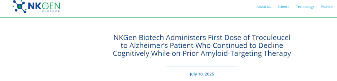 NKGen Biotech：为一名AD患者完成首剂NK细胞疗法注射医药新闻-ByDrug-一站式医药资源共享中心-医药魔方