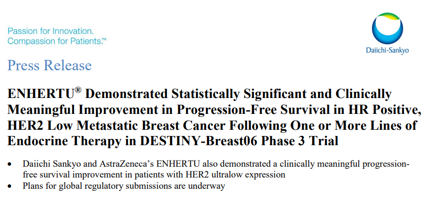 Enhertu治疗HR阳性、HER2低表达III期DESTINY-Breast06研究成功医药新闻-ByDrug-一站式医药资源共享中心-医药魔方