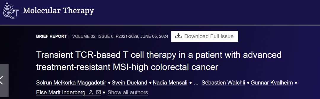 利用mRNA 瞬时构建 TCR-T 细胞，治疗晚期难治性高 MSI 结直肠癌患者！医药新闻-ByDrug-一站式医药资源共享中心-医药魔方