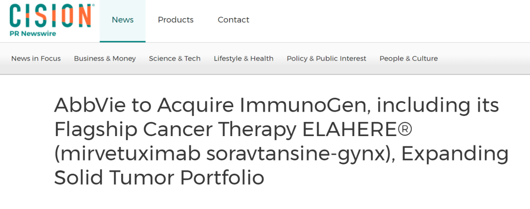 艾伯维将以101亿美元收购ImmunoGen，包括其旗舰癌症治疗药物ELAHERE医药新闻-ByDrug-一站式医药资源共享中心-医药魔方