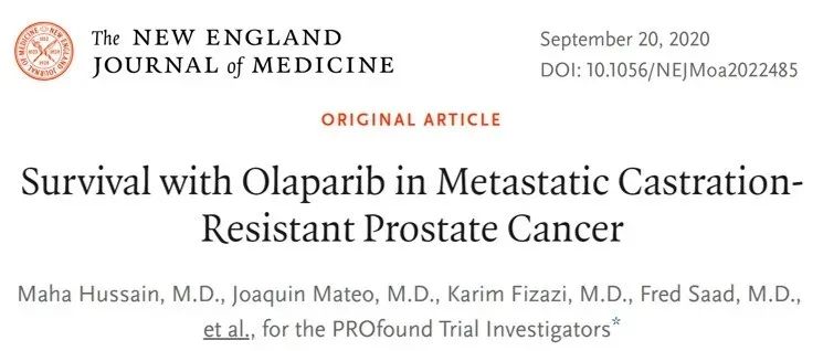 【NEJM】PROfound研究：首个PARP抑制剂治疗前列腺癌III期OS数据公布医药新闻-ByDrug-一站式医药资源共享中心-医药魔方