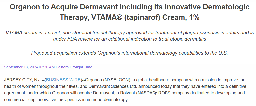 12亿美元！Organon收购Dermavant，获得本维莫德乳膏海外权益医药新闻-ByDrug-一站式医药资源共享中心-医药魔方