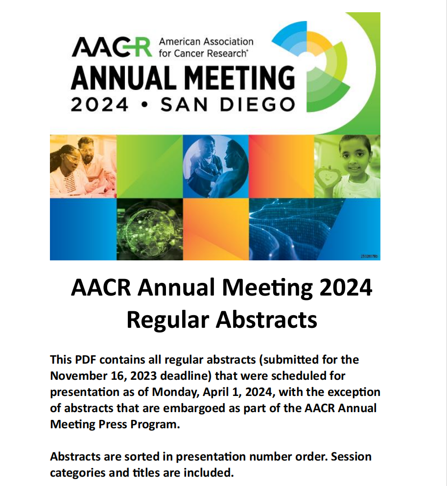 2024AACR摘要集发布（6657页，附下载）医药新闻-ByDrug-一站式医药资源共享中心-医药魔方