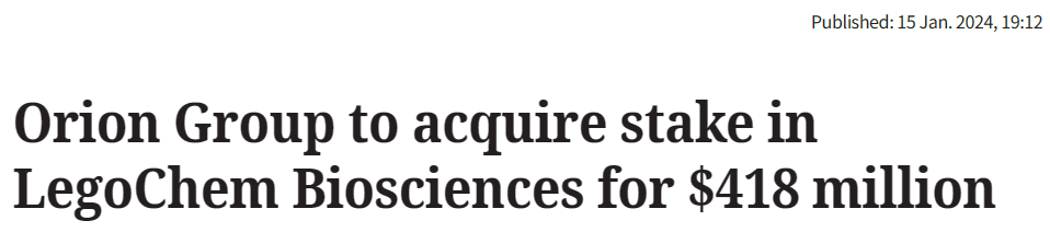 4.18亿美元！好丽友收购LegoChem，进军ADC领域医药新闻-ByDrug-一站式医药资源共享中心-医药魔方